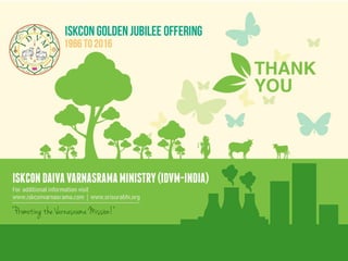 Srila Prabhupada's Varnasrama Mission | PPTX