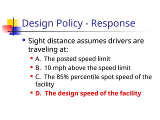 Stopping Sight Distance for better Visibility .ppt