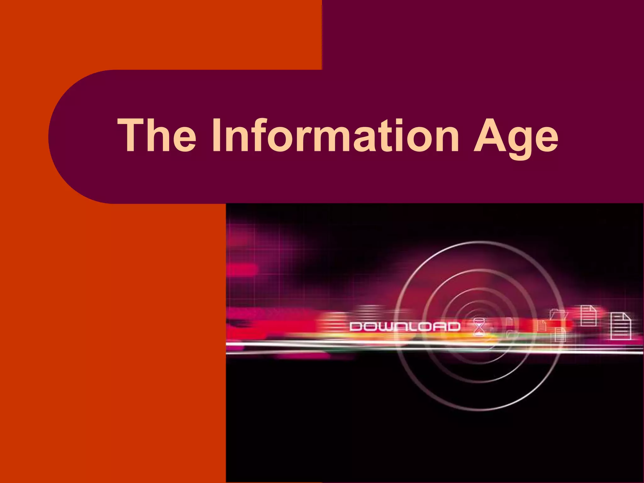 08_The Information Age.pptx