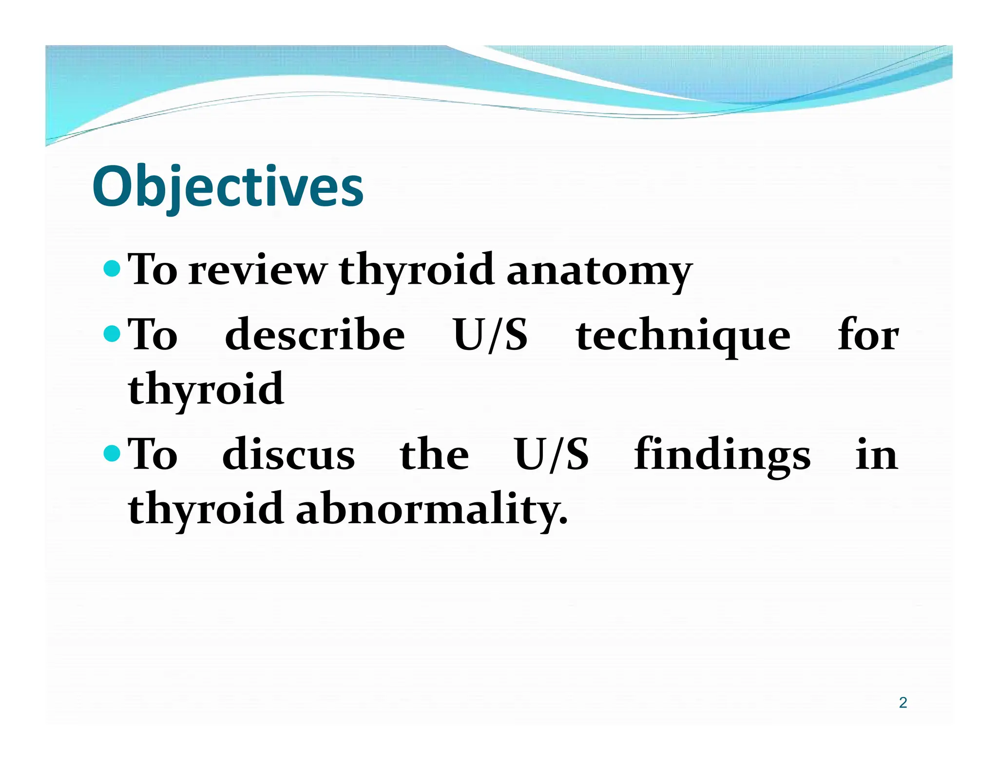 08Thyroid.pdf ultrasound of the thyroid. | PPT