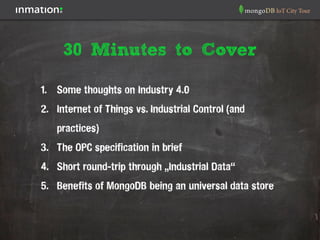 MongoDB IoT City Tour EINDHOVEN: Industry 4.0 and the Internet of ...