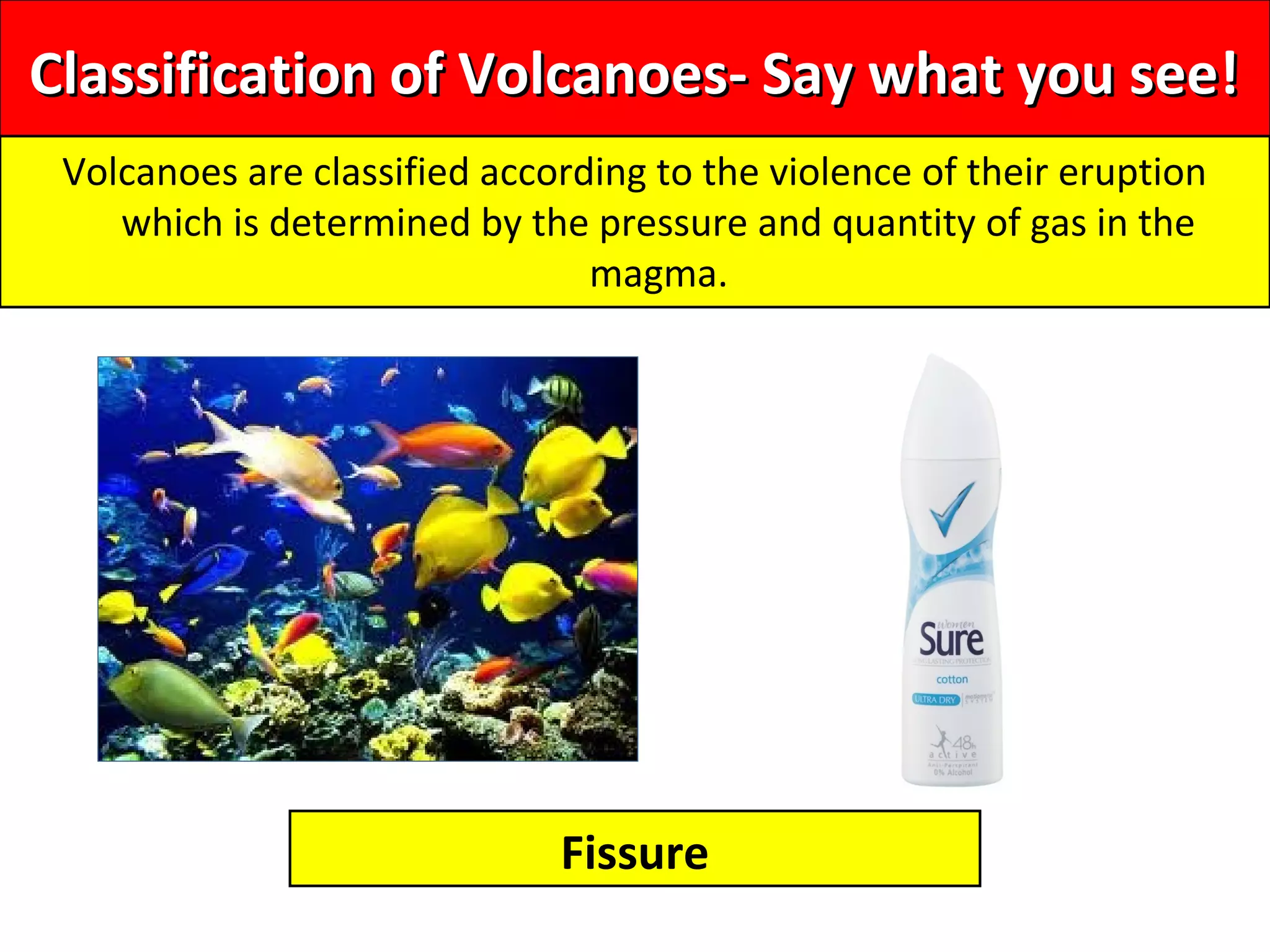 08 volcanism intrusive and extrusive features | PPT