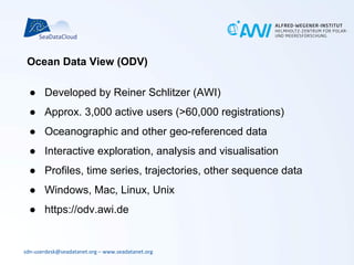 SeaDataCloud - Ocean Data View software and the cloud | PPT