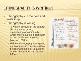 writing ethnography | PPT