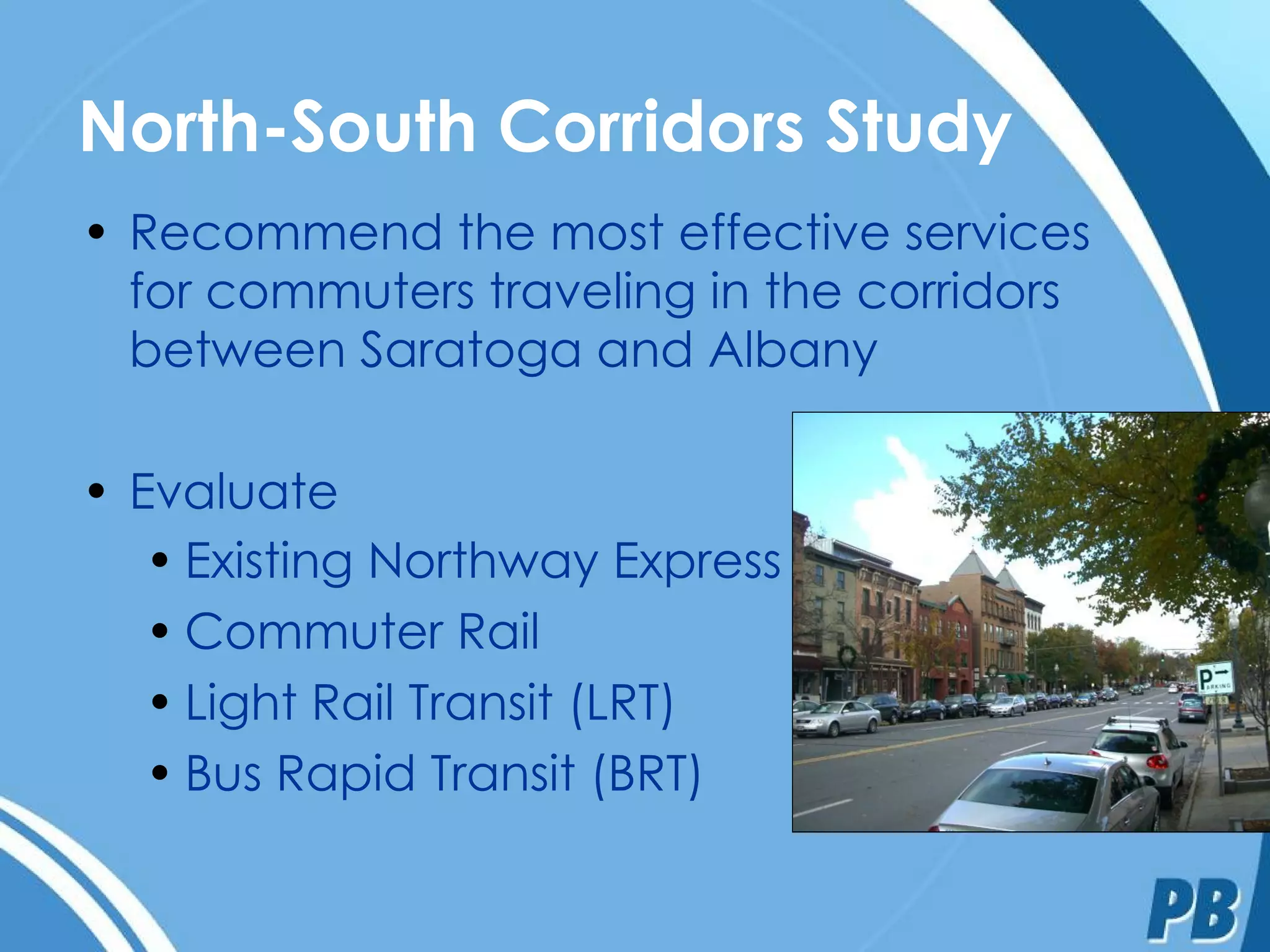 Transit Supportive Development Case Study and CDTA’s North-South ...