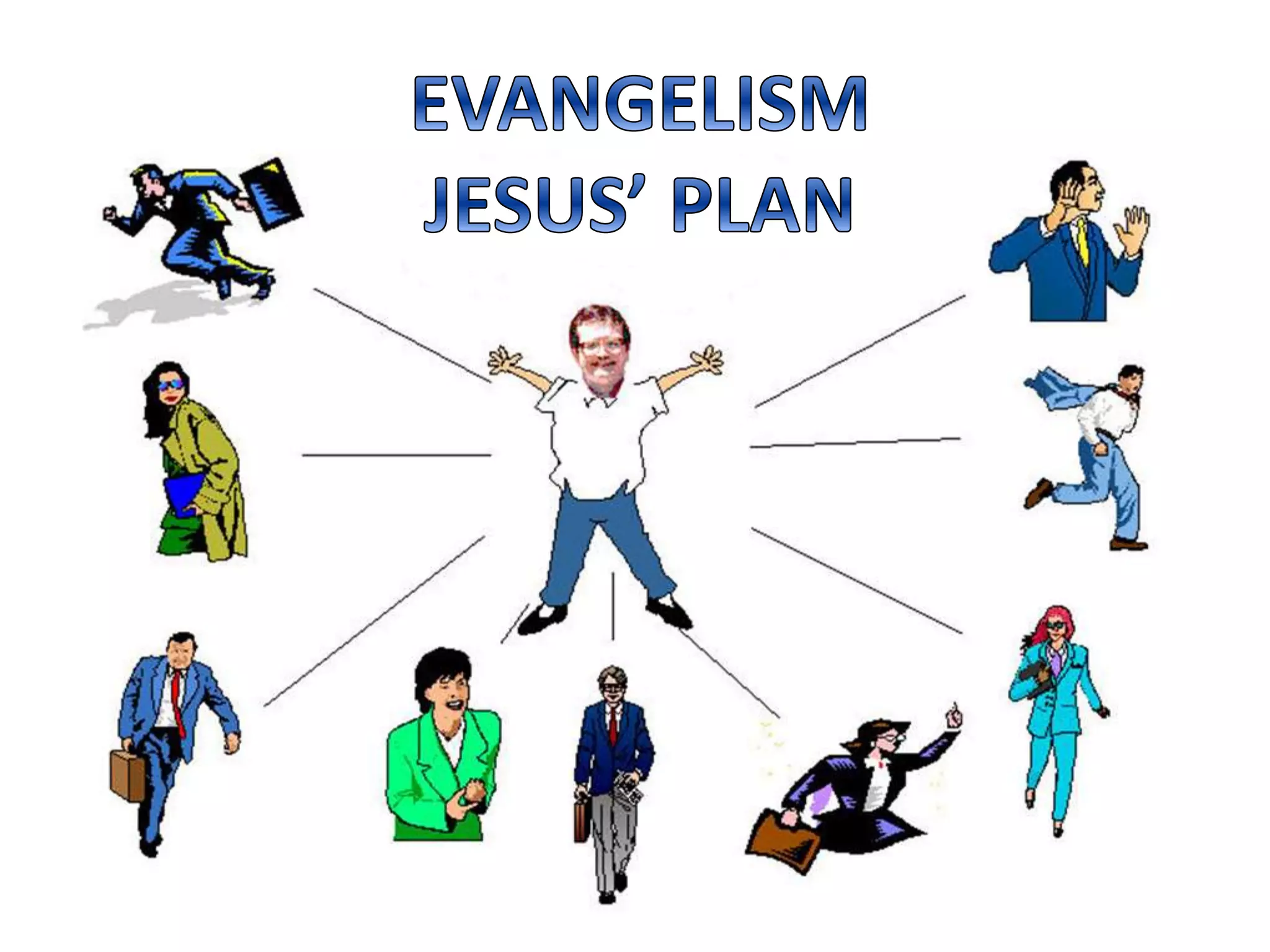 evangelism - jesus' plan | PPTX