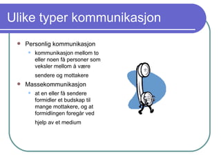 Kommunikasjon | PPT