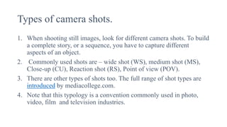 09 13-16 image and photo, how and what to shoot | PPT