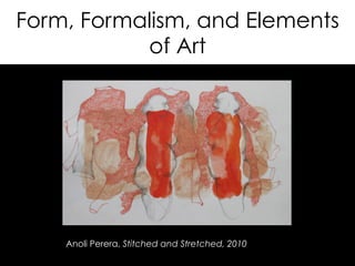09.03 form, formalism, elements of art-1 | PDF