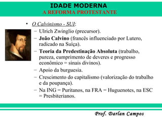09. aula de história geral - reforma protestante | PPT