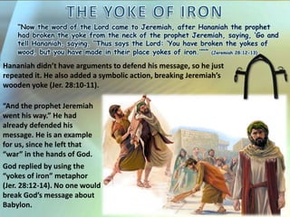 09. jeremiah's yoke | PPTX