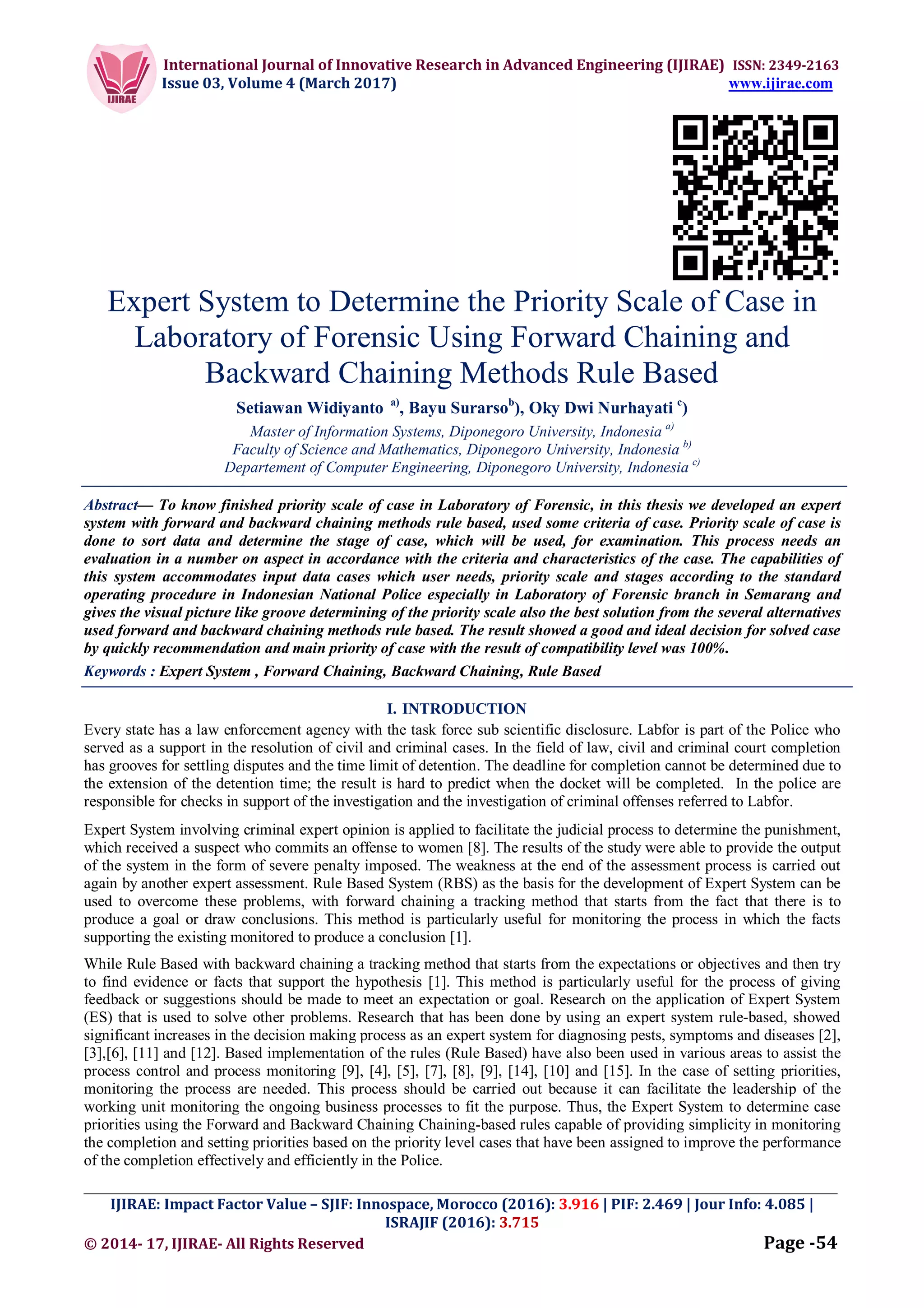 Expert System To Determine The Priority Scale Of Case In Laboratory Of