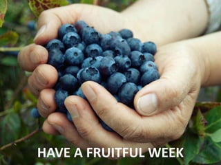 living the fruitful life | PPTX