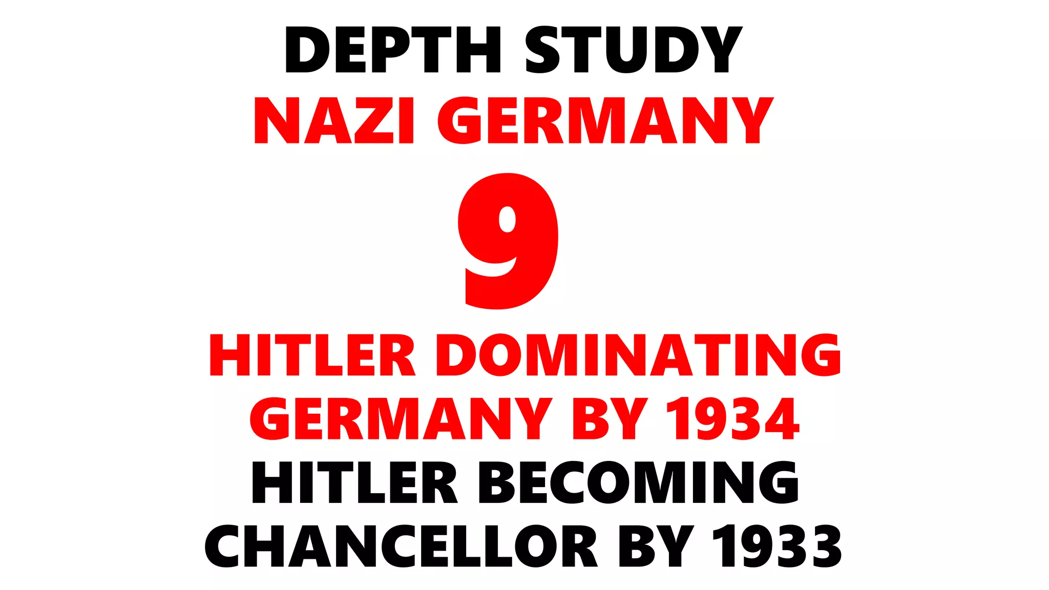 HISTORY IGCSE CONTENT - 20TH CENTURY OPTION - DEPTH STUDY GERMANY ...