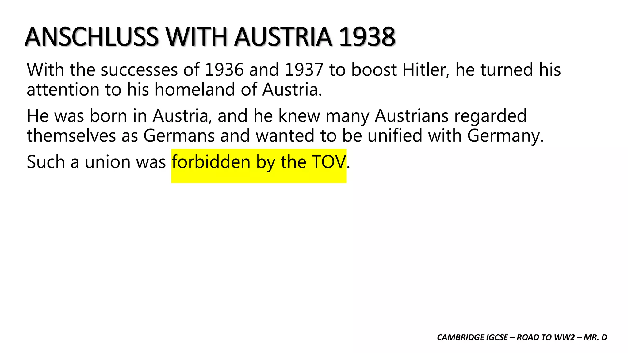 HISTORY IGCSE CONTENT - 20TH CENTURY OPTION - THE ROAD TO WW2 ...