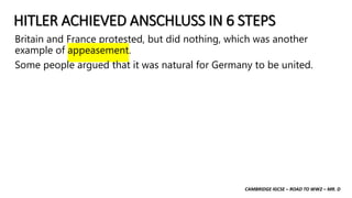 HISTORY IGCSE CONTENT - 20TH CENTURY OPTION - THE ROAD TO WW2 ...