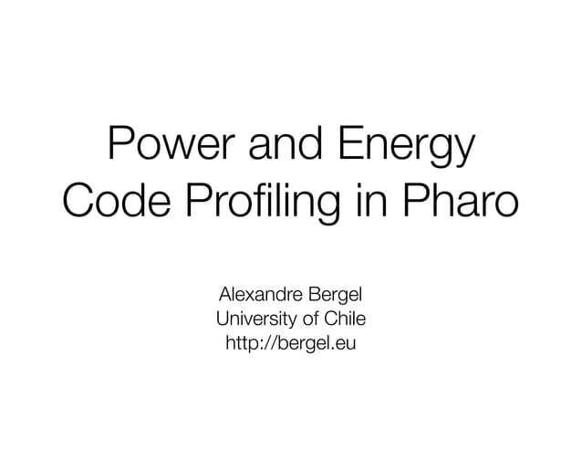 Power and Energy Code Profiling in Pharo | PDF | Technology & Computing