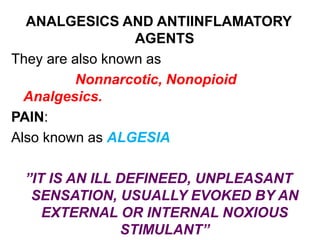 Analgesics and Anti inflammatory agent | PPT