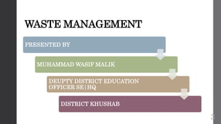 WASTE MANAGEMENT | PPT