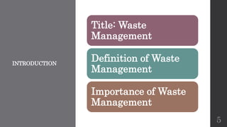 WASTE MANAGEMENT | PPT