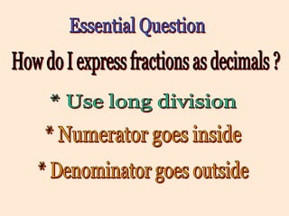 09.19.217 Daily Lesson Converting Fractions to decimals.pptx