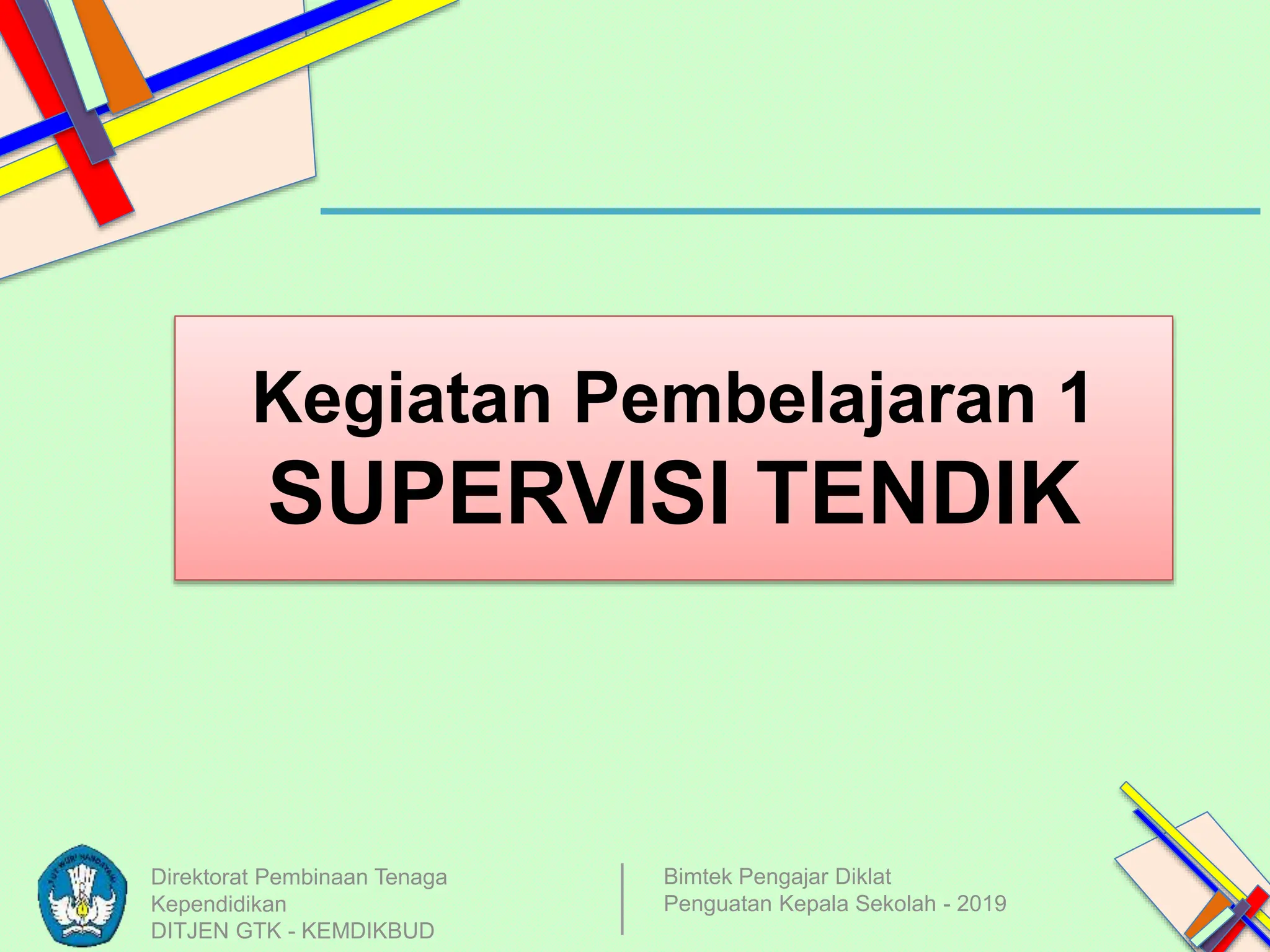 Materi mengenai SUPERVISI DAN PK TENDIK-.pptx
