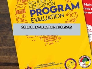School Evaluation Program | PPTX