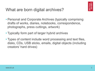 Born Digital Archives | PPTX