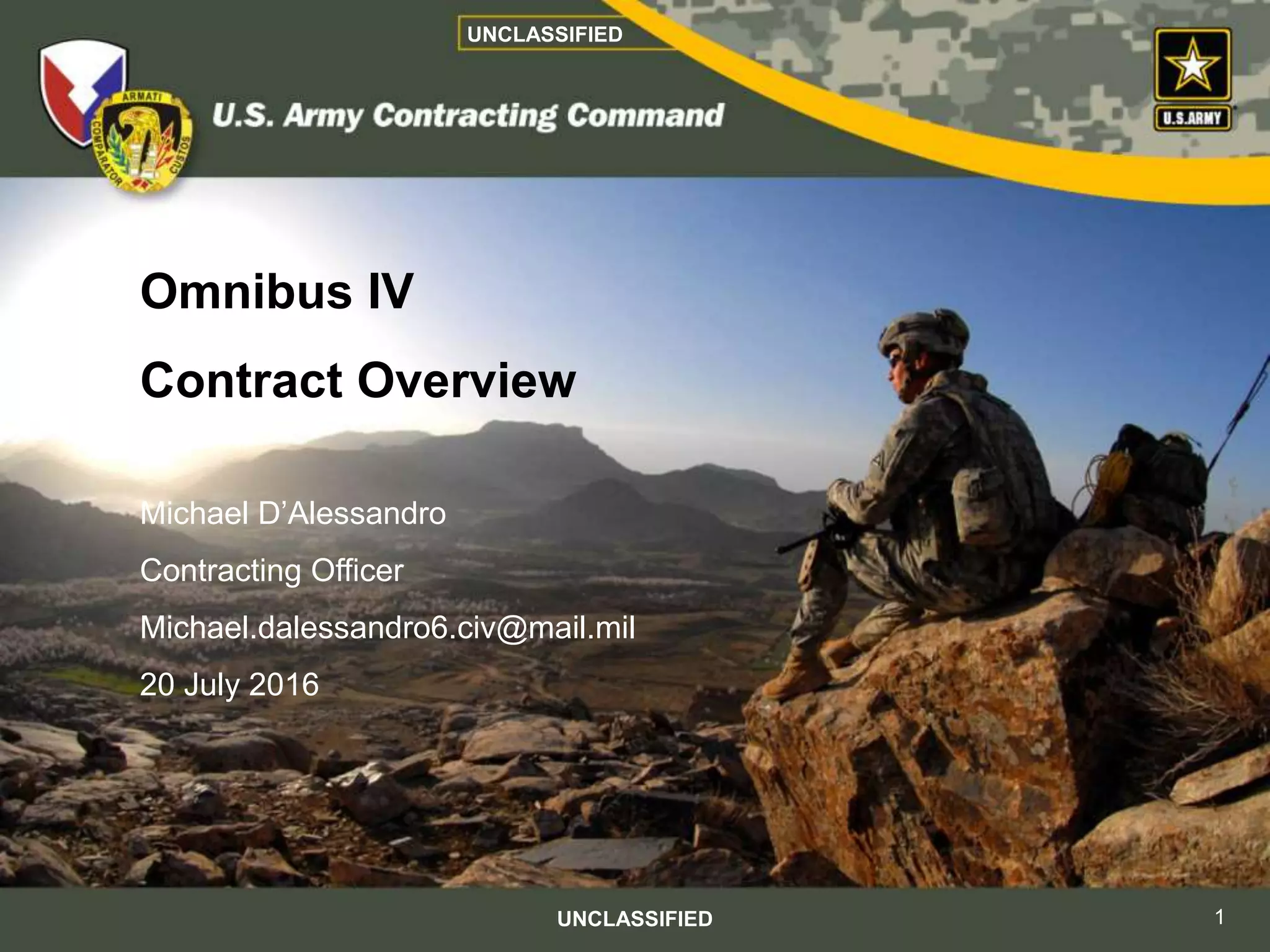 COBRA/Omnibus 4 Industry Day 2016- OMNIBUS IV CONTRACT OVERVIEW | PPT