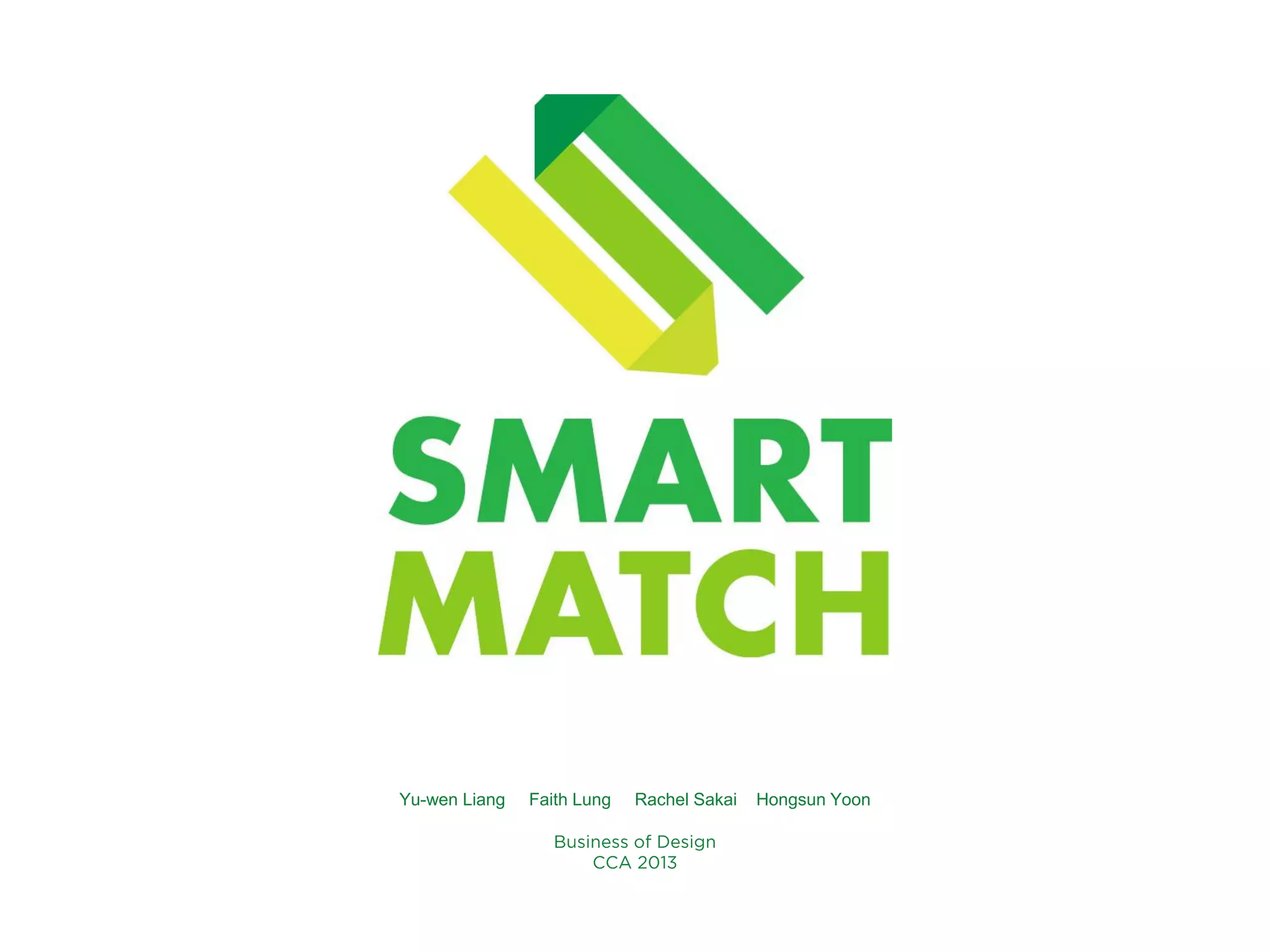 SmartMatch Business Presentation | PDF