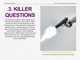 Go and No Go Questions | PPTX