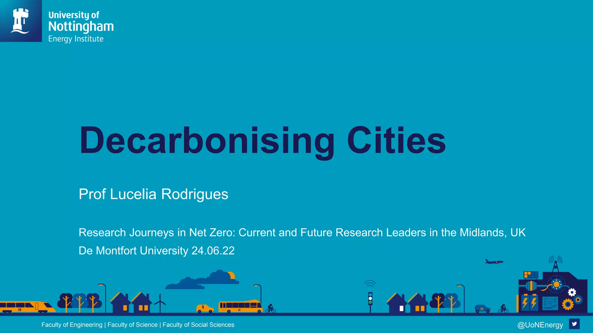 “Decarbonising cities” – Prof Lucelia Rodrigues, University of ...