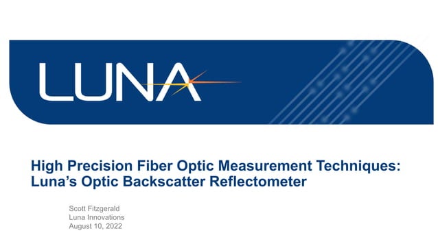 09-Luna-Fiber-Optic-Test-Measurement-final.pptx | Physics | Science