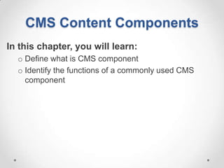 09.m3 cms cms-components | PPTX | Web Development | Internet