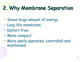 Membrane Separation Processes | PPT