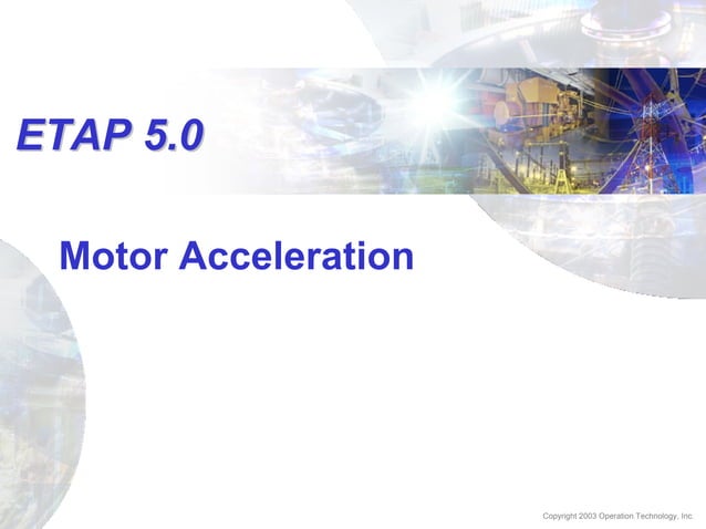 ETAP - 09 motor-acceleration | PDF | Automotive