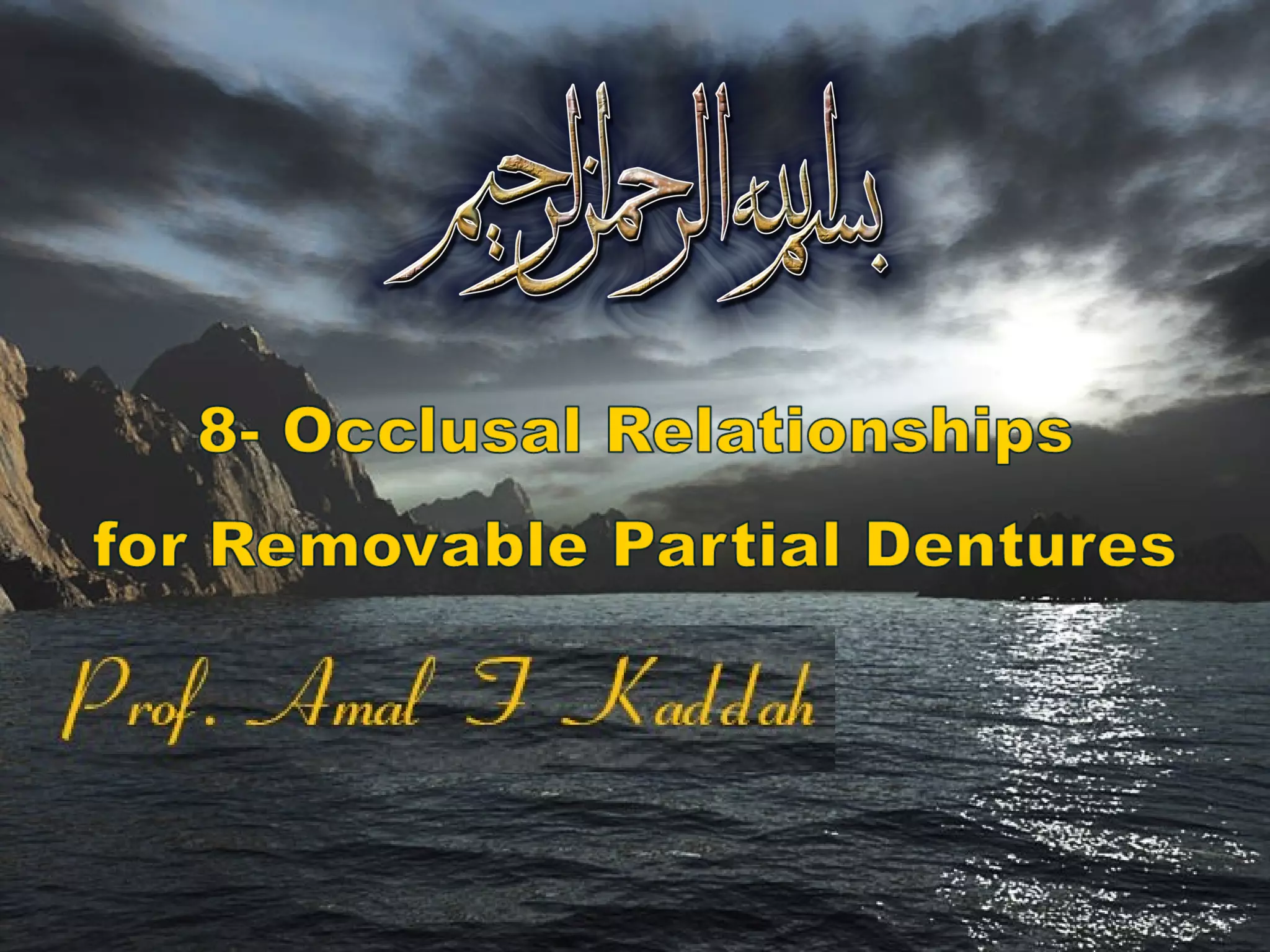 8- Occlusal Relationships for Removable Partial Dentures | PPT