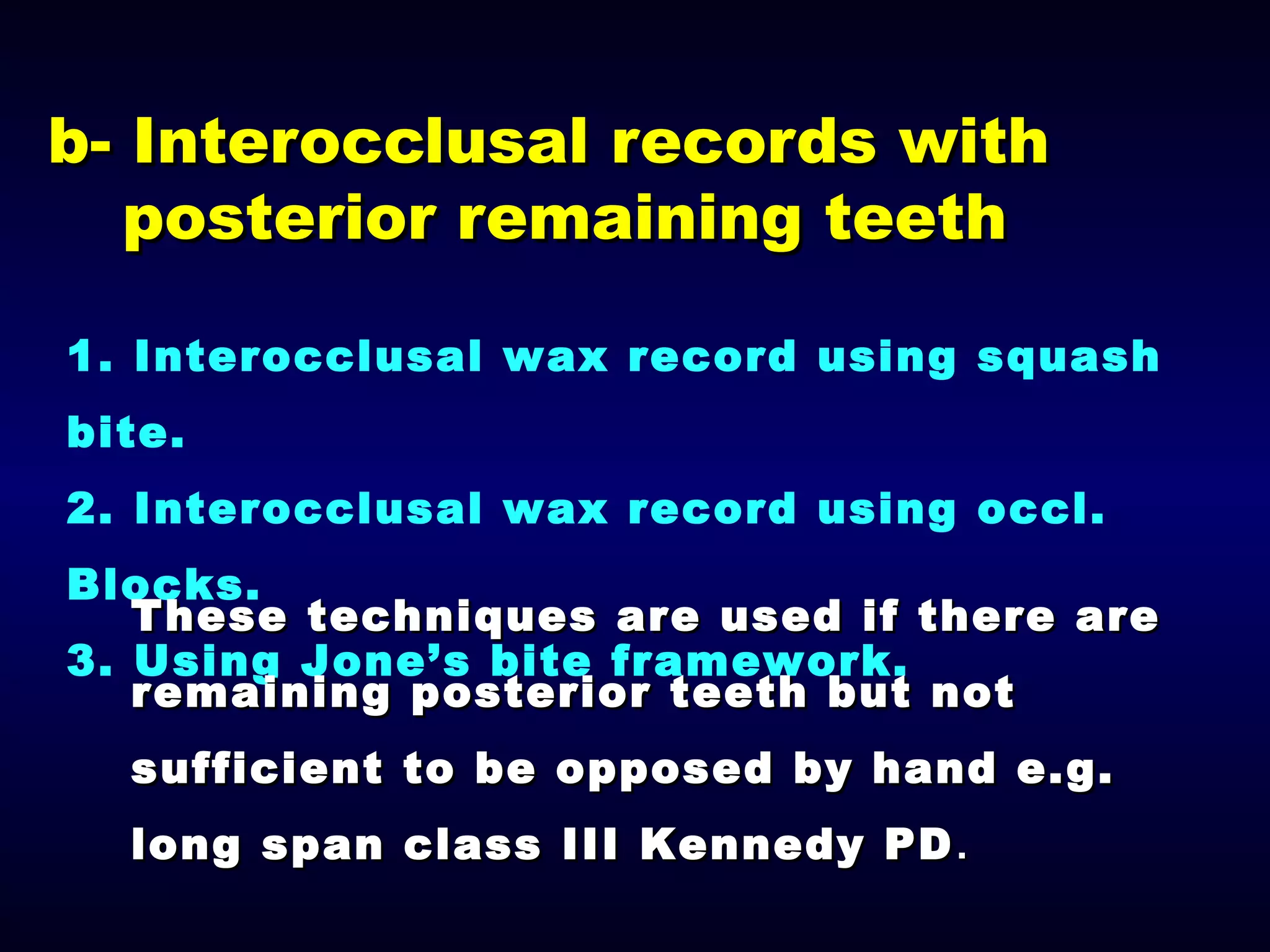8- Occlusal Relationships for Removable Partial Dentures | PPT