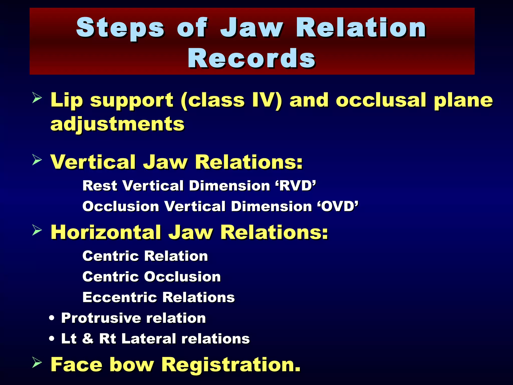8- Occlusal Relationships for Removable Partial Dentures | PPT