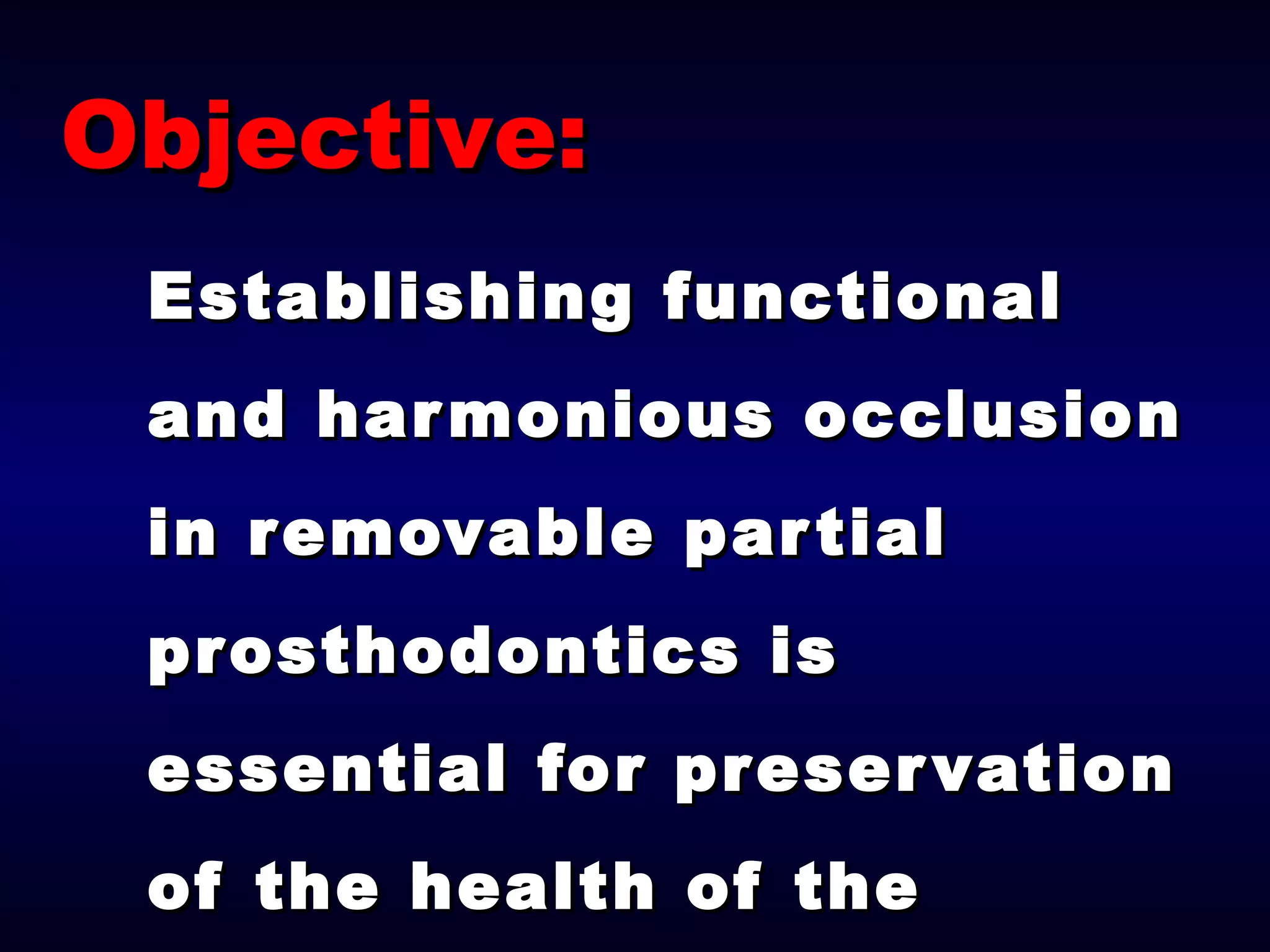 8- Occlusal Relationships for Removable Partial Dentures | PPT