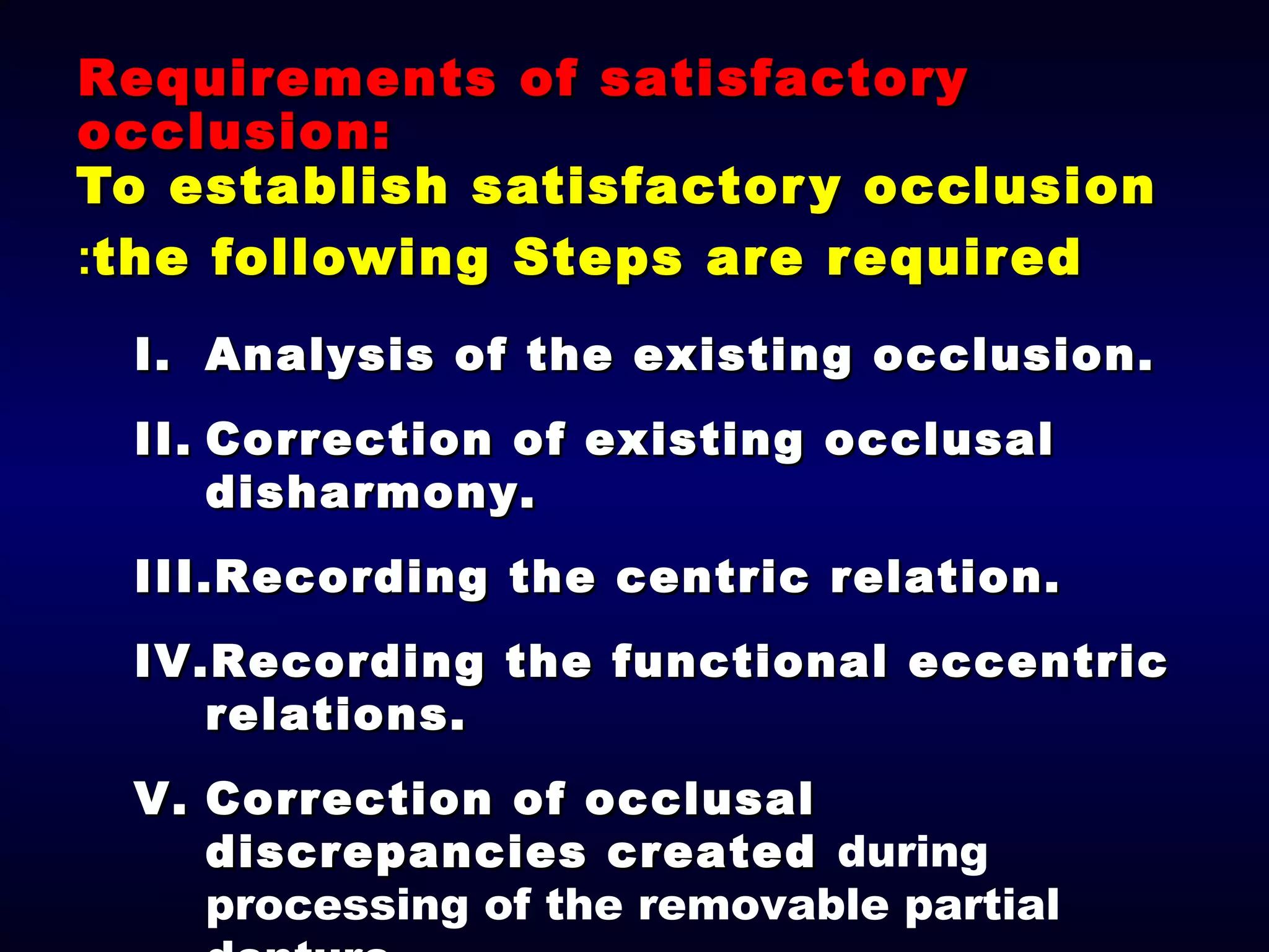 8- Occlusal Relationships for Removable Partial Dentures | PPT
