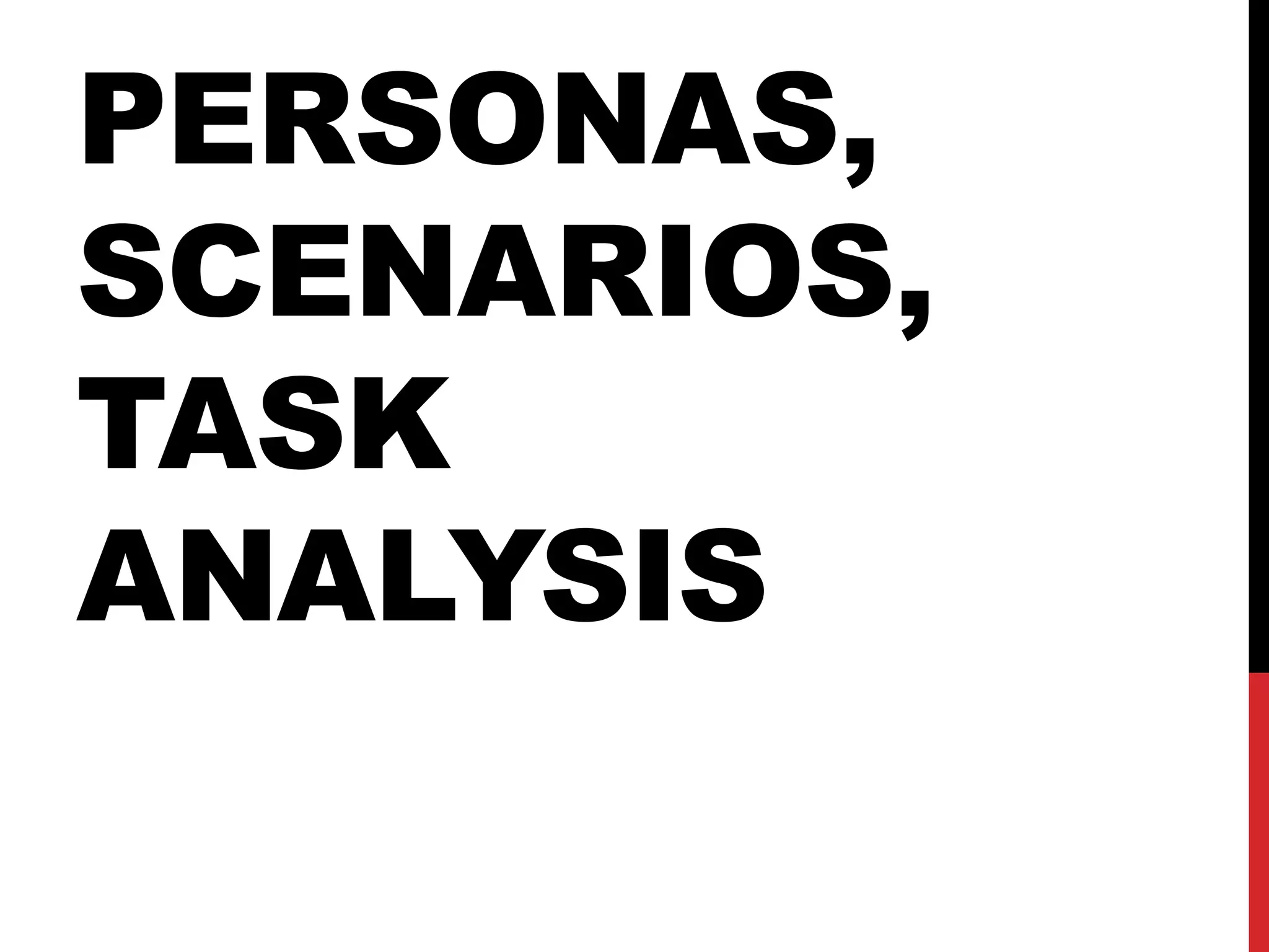 09 personas task analysis | PPTX | Technology & Computing