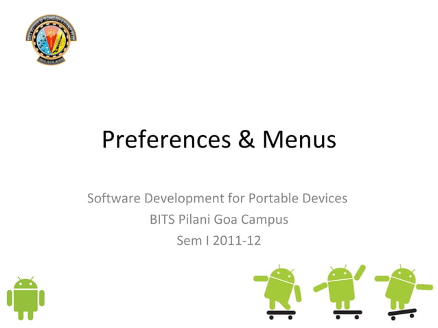 Lecture Slides for Preferences and Menus [Android ] | PPT