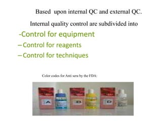 quality control in blood banking | PPTX