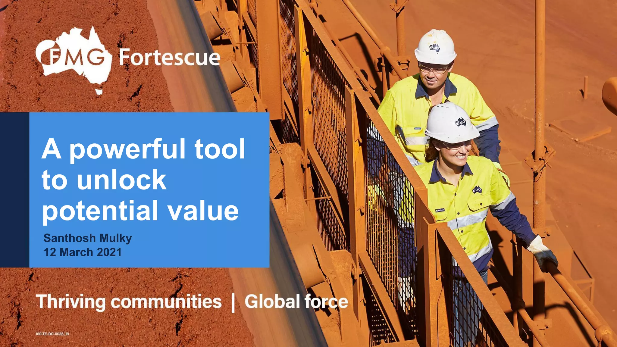 9. Santhosh Mulky, Fortescue Metals - A Powerful Tool to Unlock ...