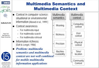Multimedia Processing on Multimedia Semantics and Multimedia Context | PPT