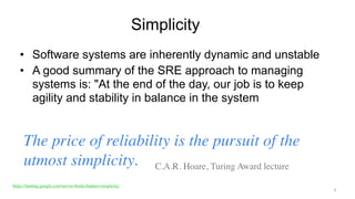 SRE Demystified - 09 - Simplicity | PDF