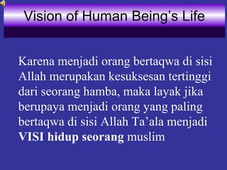 09 visi-misi-hidup-seorang-muslim | PPT