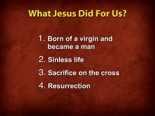 09. What Did Jesus Accomplish for Us? Part II | PDF