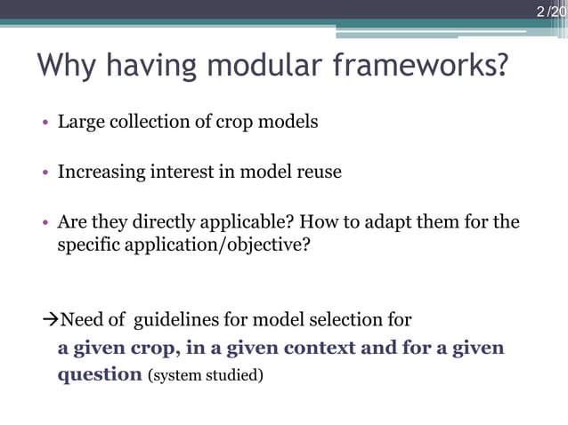 Designing modular frameworks for crop modelling. Myriam Adam | PPT